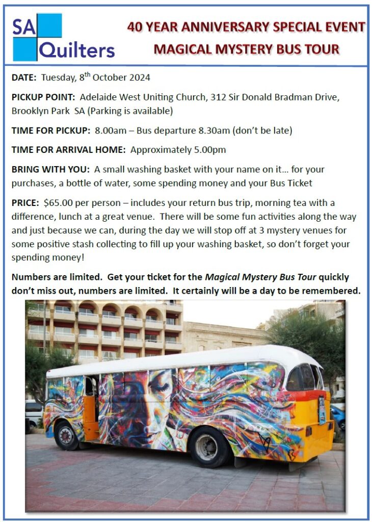 MYSTERY BUS TOUR – SA QUILTERS